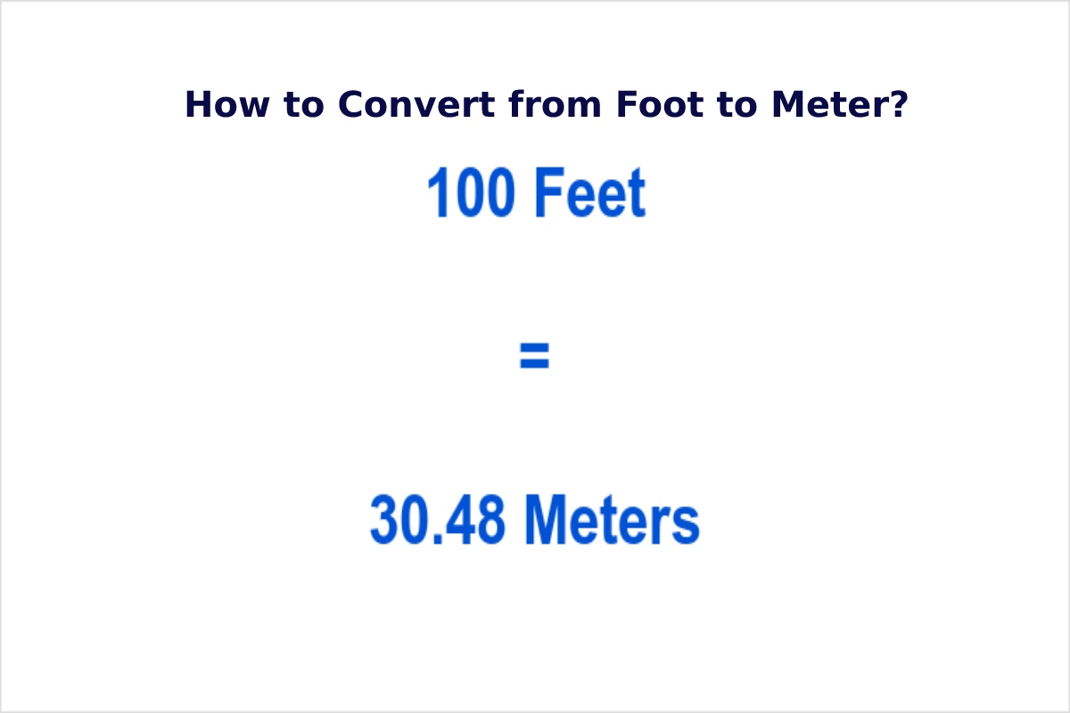 Foot To Meter How To Convert From Foot To Meter 
